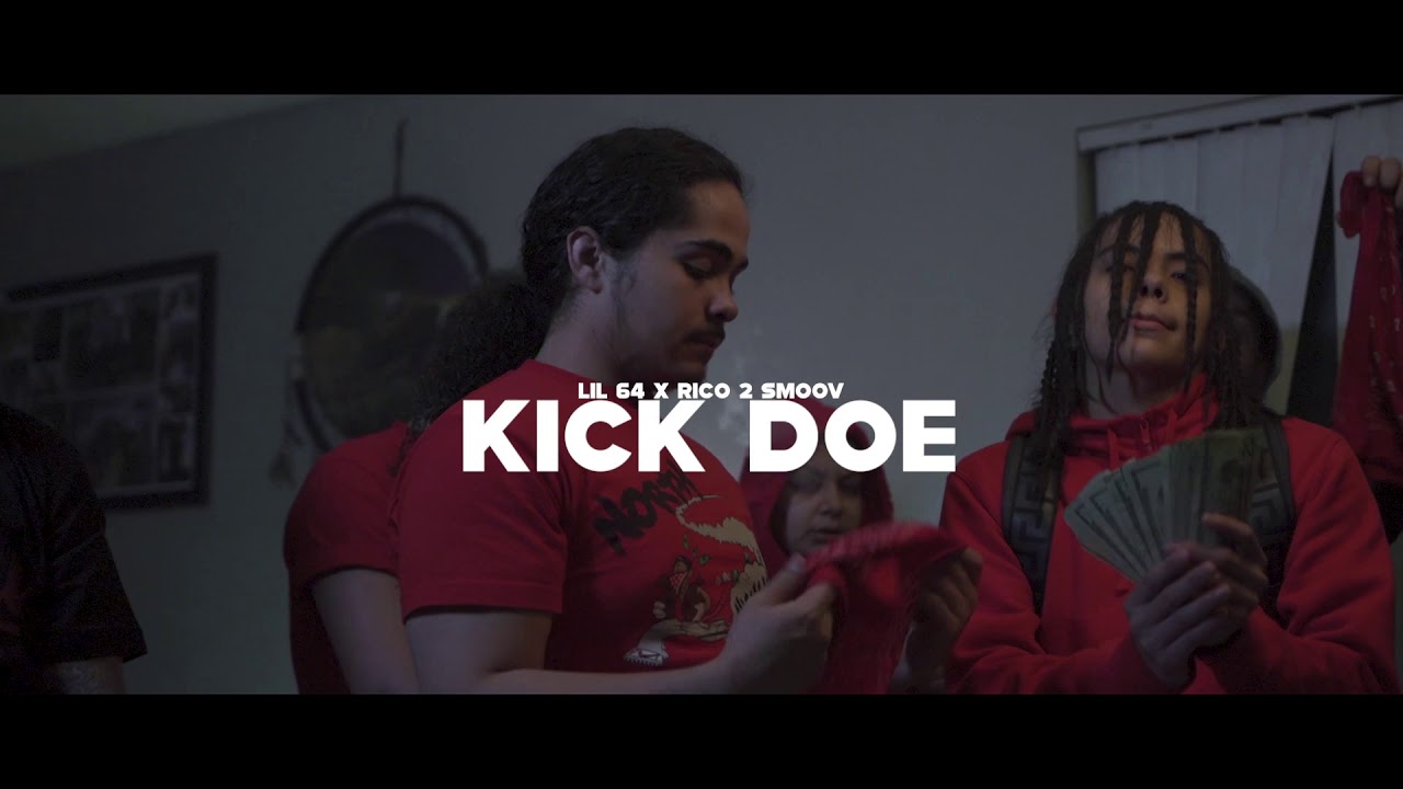 Lil 64 - Kick Doe ft. Rico 2 Smoove (Exclusive Video) Shot by ...
