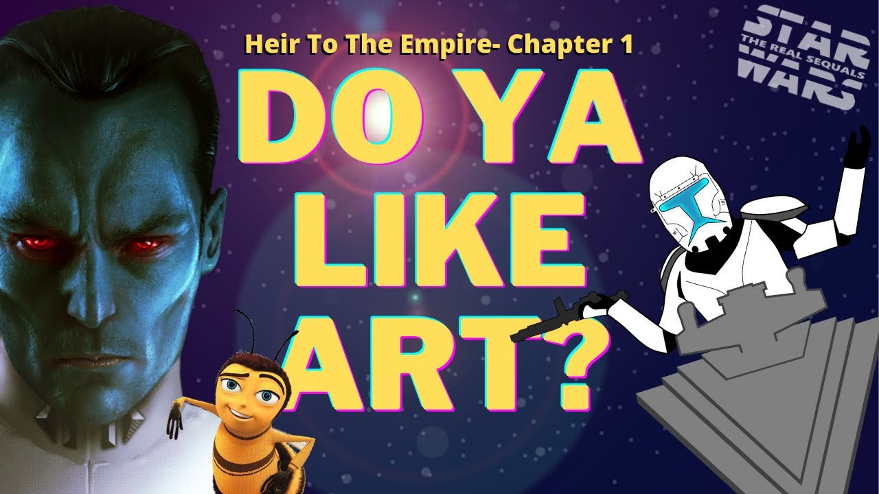 Who Is THRAWN!?: Heir to the Empire - Chapter 1 Novel Summary (The Real ...