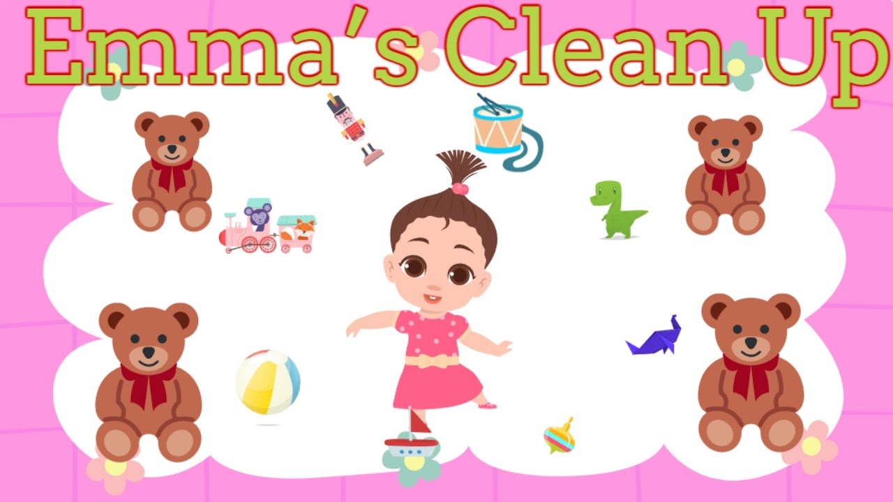 Emma’s Clean Up Song - Fun Story & Song for Kids! 🧸🎵 - YouTube