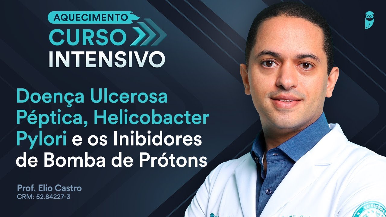 Doença Ulcerosa Péptica, Helicobacter Pylori - Gastroenterologia Curso ...
