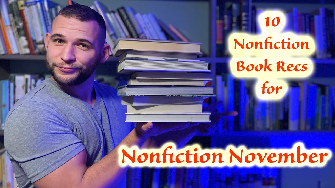 10 Good Nonfiction Books - A Book from Each Month of 2021 - Nonfiction ...