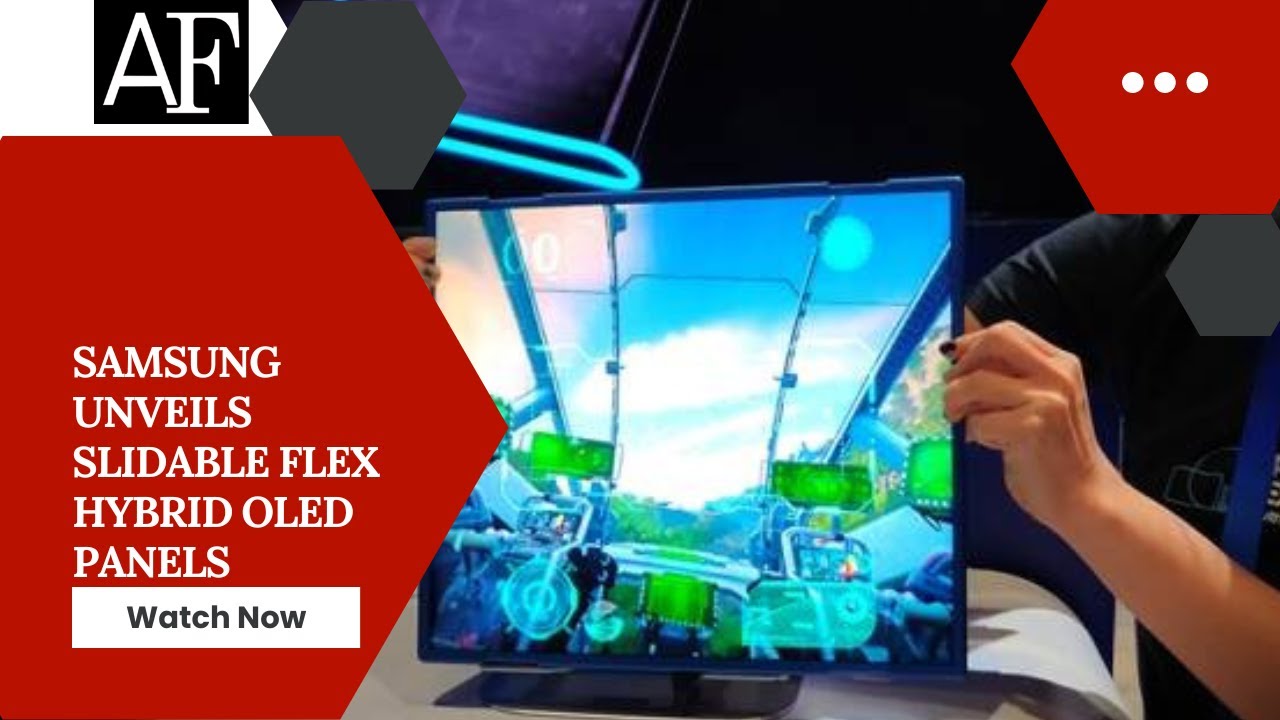 Samsung unveils slidable Flex Hybrid OLED panels - YouTube