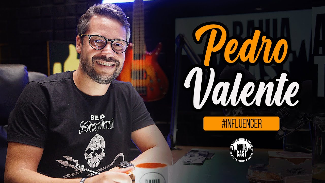 Pedro Valente (sigapedro) no BahiaCast. #sigapedro #podcast #bahiacast - YouTube