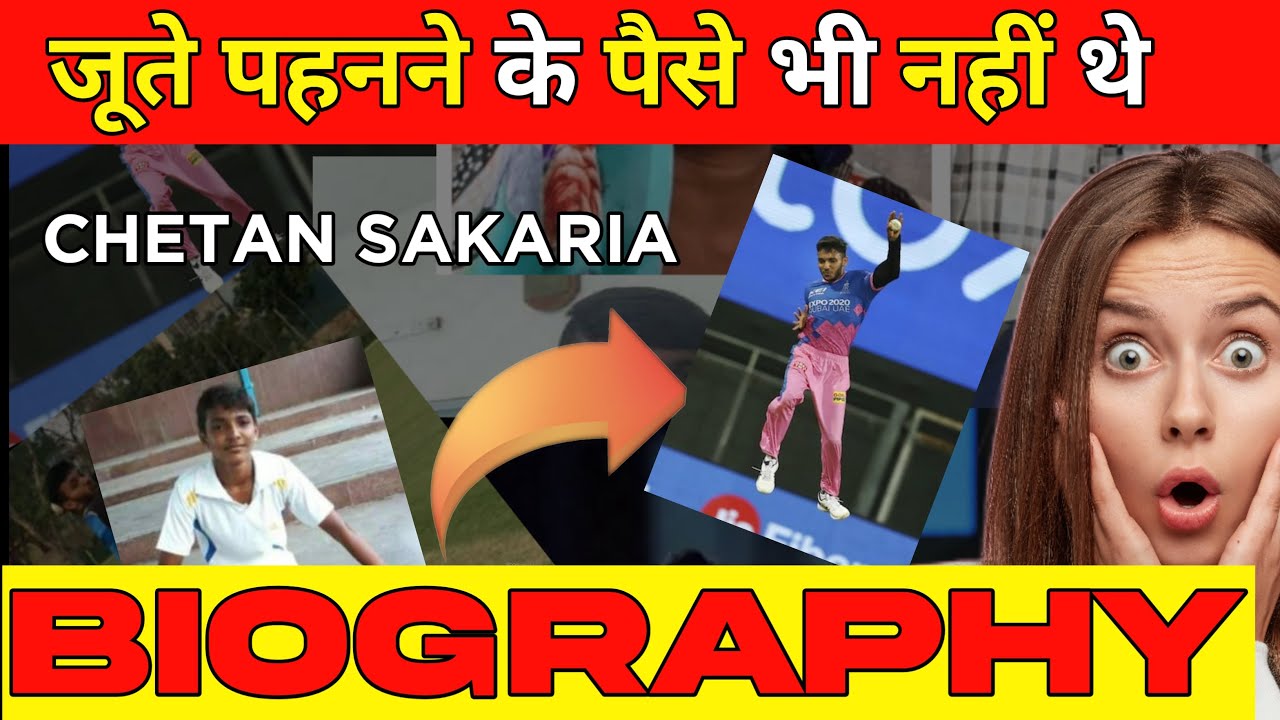 Chetan sakaria biography in hindi | Chetan sakaria emotional life story ...