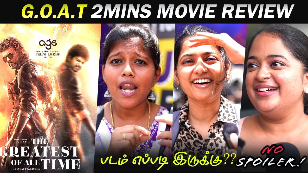 GOAT MOVIE 2 MINS REVIEW !! | NO SPOILER ALERT | THALAPAYTHY VIJAY ...