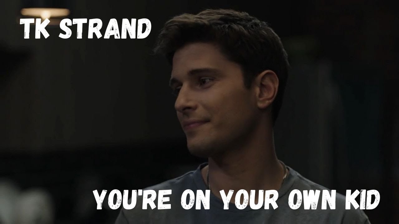 TK Strand || You're On Your Own Kid - YouTube