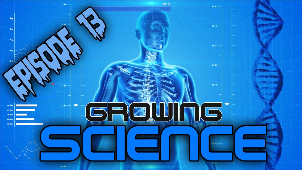 Growing Science - Episode #13 - Day 11 [Female Muscle Growth] [Second ...