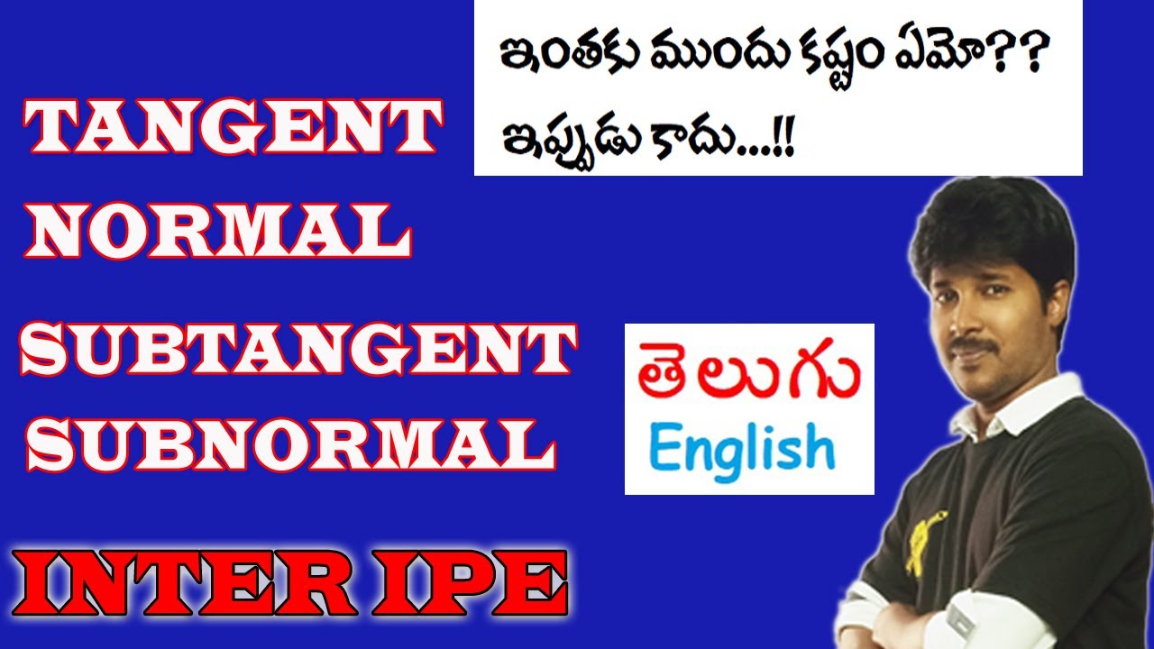 Tangents normals subtangents subnormals angle between two curves ...
