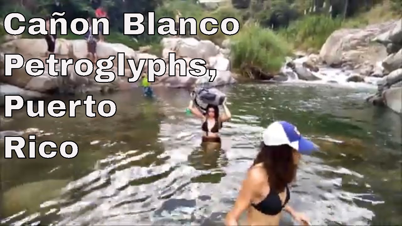 Hike in Cañon Blanco, Puerto Rico, and discover Pre Columbian Taino ...