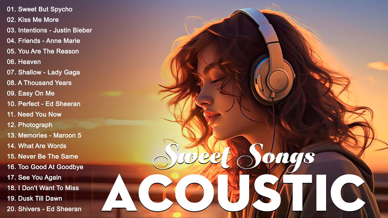 Top 20 English Acoustic Cover Love Songs 2024 ️ Best Acoustic Cover Of ...