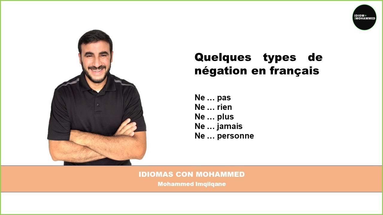Algunos tipos de negación en francés - YouTube