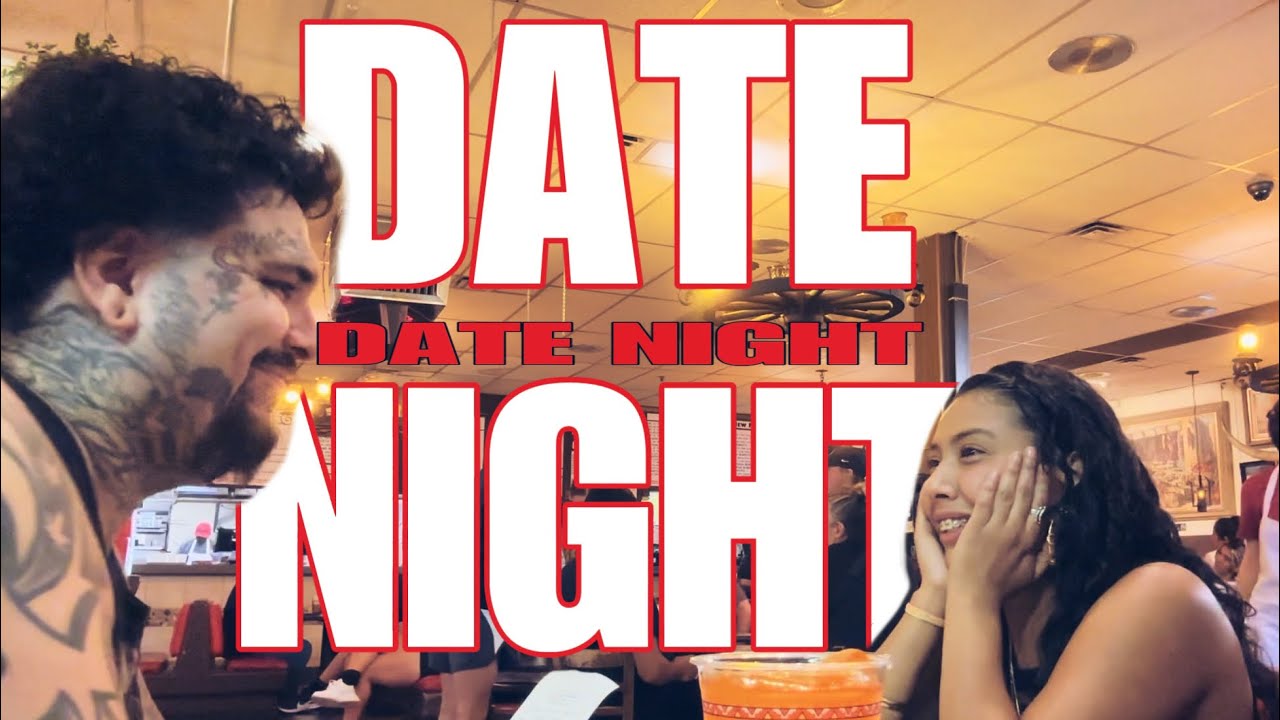 DATE NIGHT - YouTube