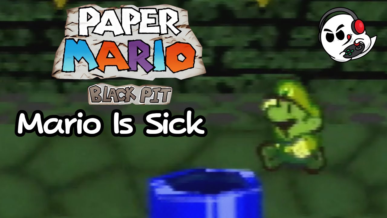Mario is Sick - Paper Mario Black Pit (Hard) - YouTube