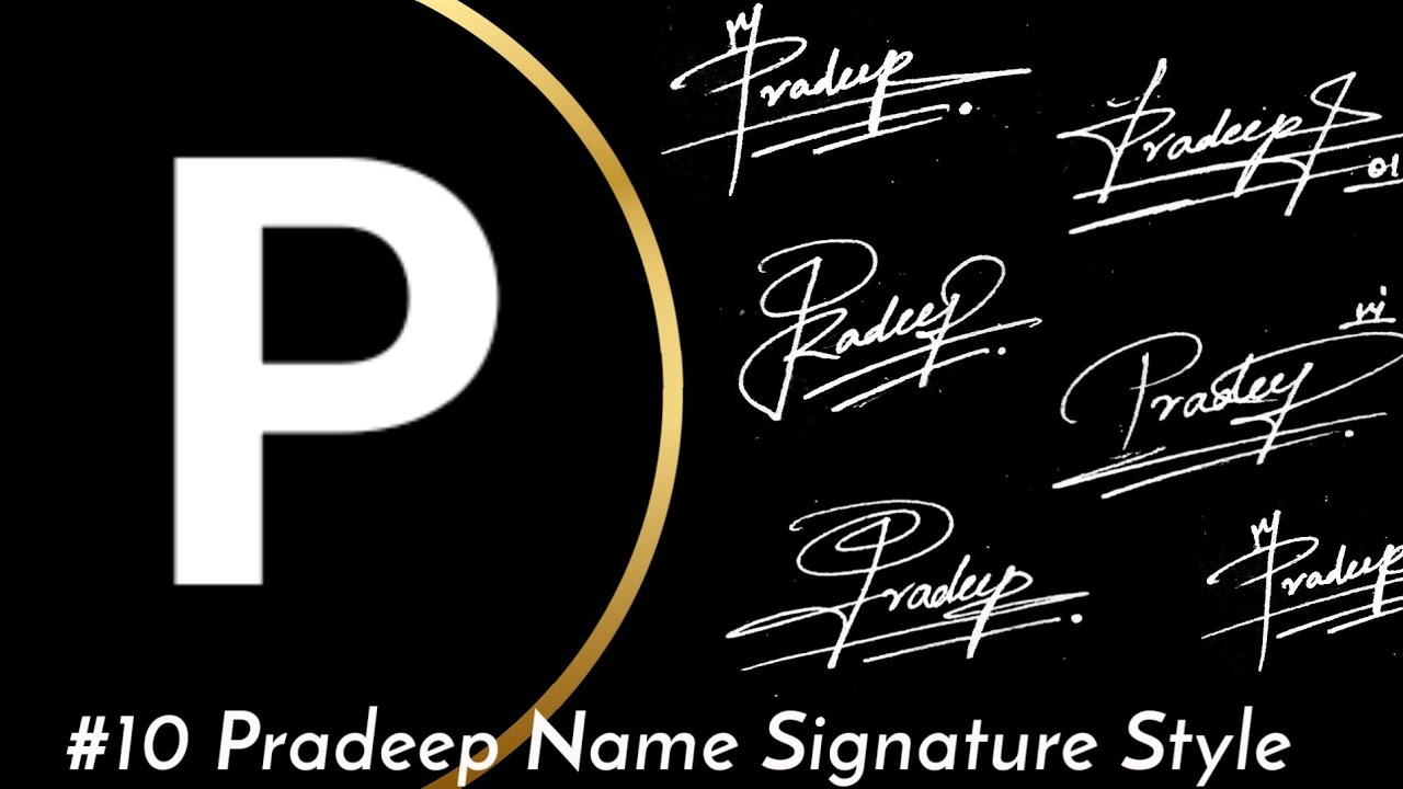 P Signature Style | Pradeep Name Signature Design l Pradeep signature ...