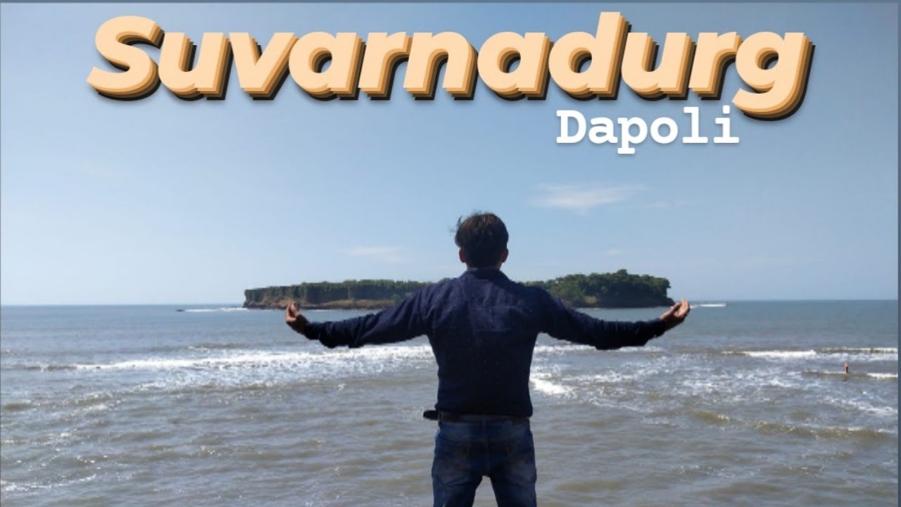 Suvarnadurg Fort,Goa Fort Harne Beach Dapoli - YouTube