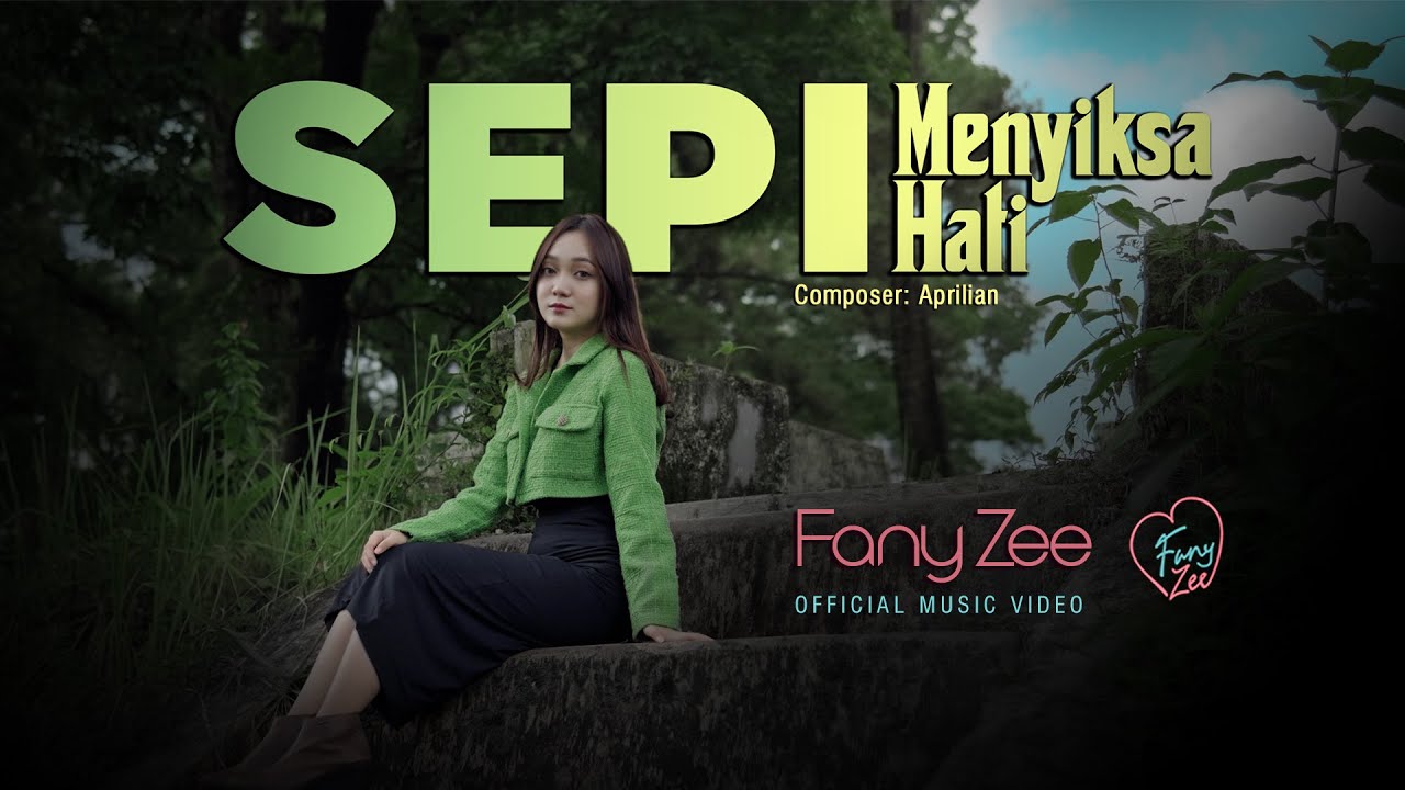 Fany Zee - Sepi Menyiksa Hati - (Official Music Video) - YouTube