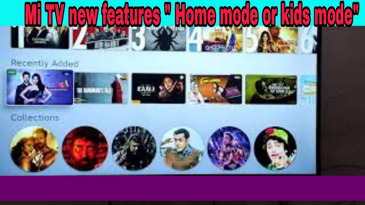 Mi TV new features " Home mode or kids mode" - YouTube