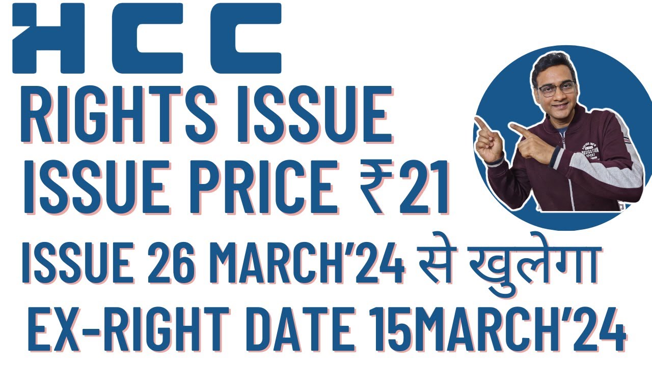 HCC Rights issue | Hindustan Construction Company Rights issue | Invest ...