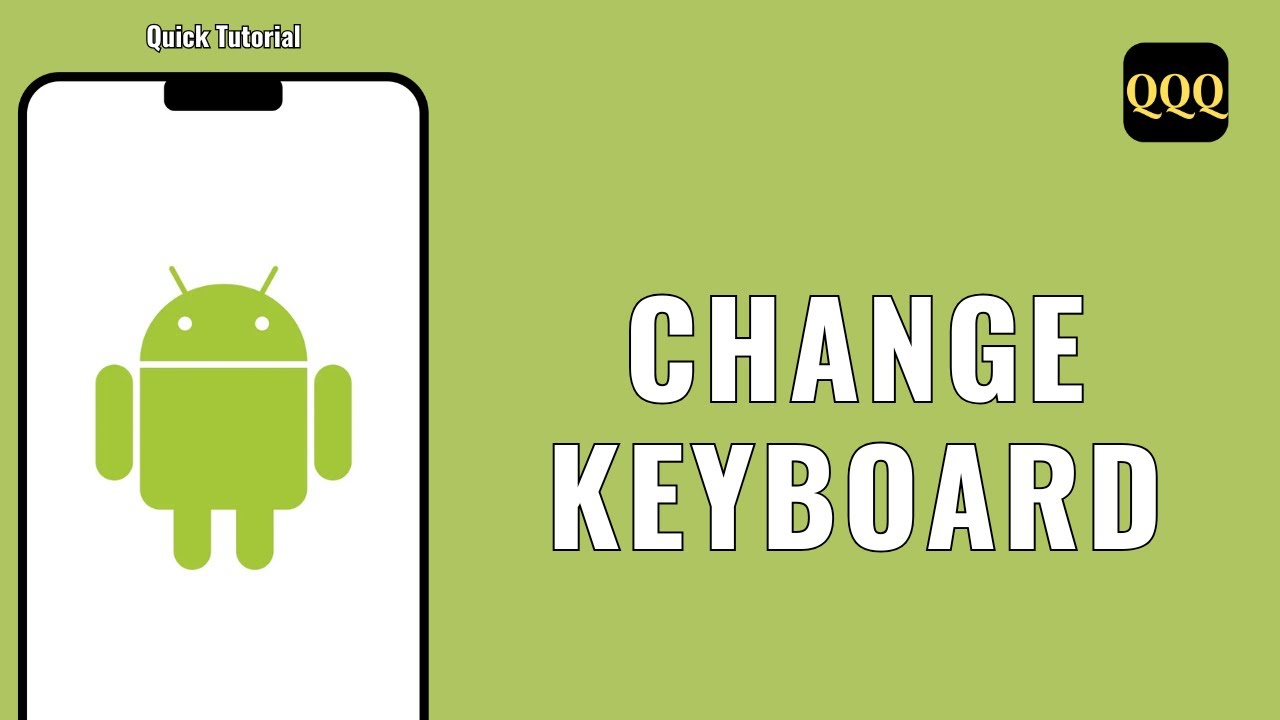 How To Change Keyboard On Androids YouTube How To Change Keyboard On Androids YouTube
