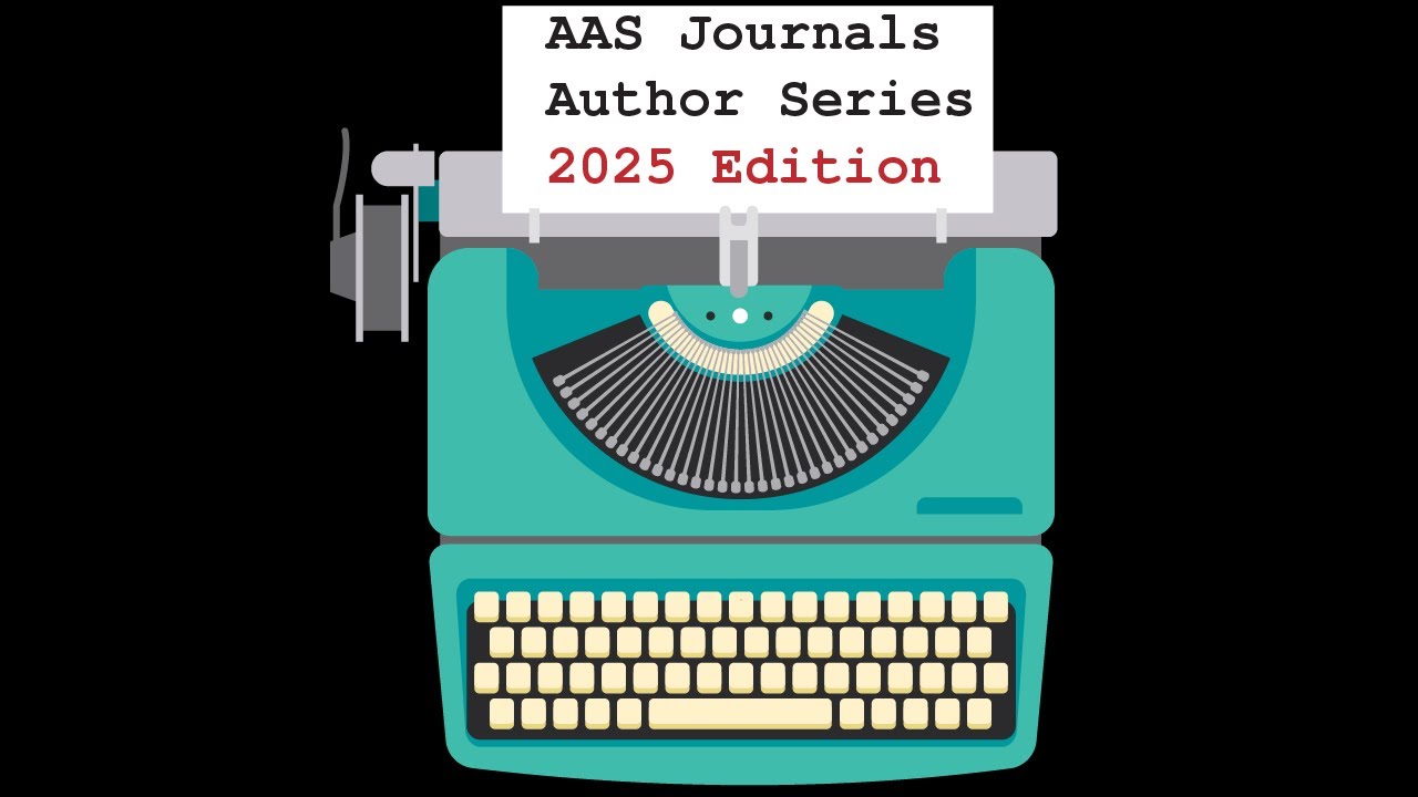 AAS Journal Author Series - 2025 Edition - YouTube