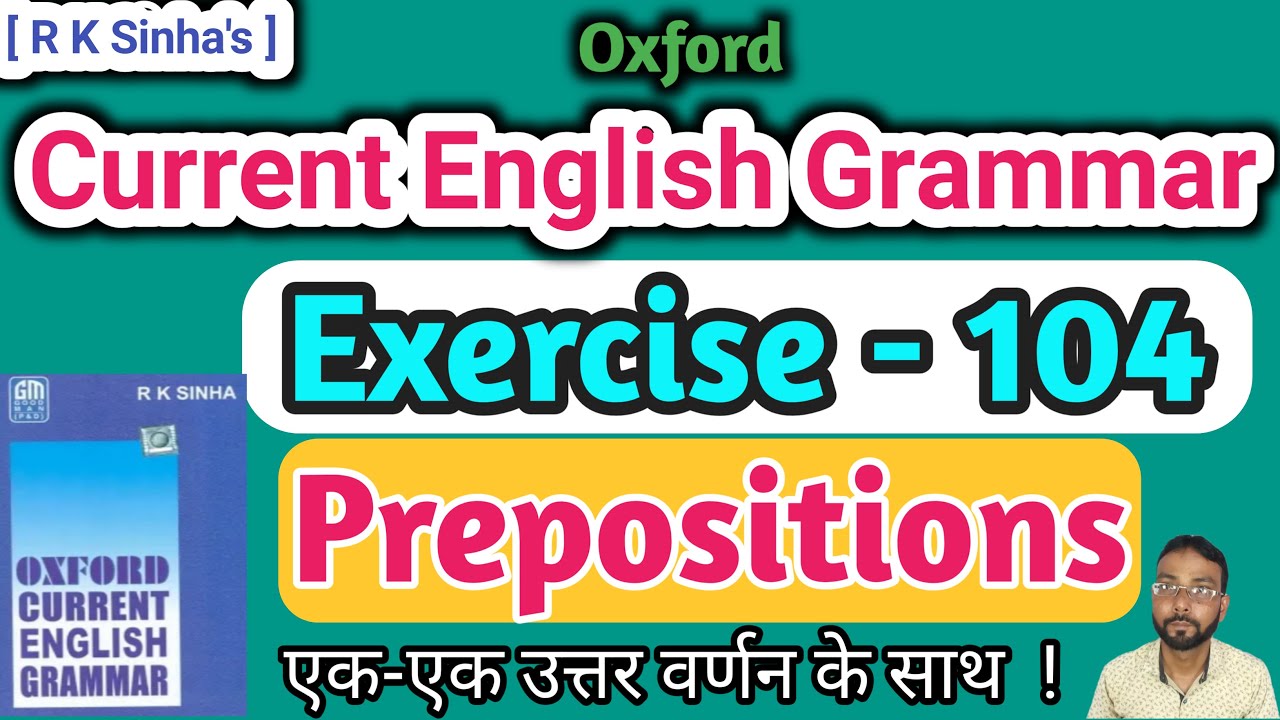 Exercise 104 | Oxford current English grammar preposition - YouTube