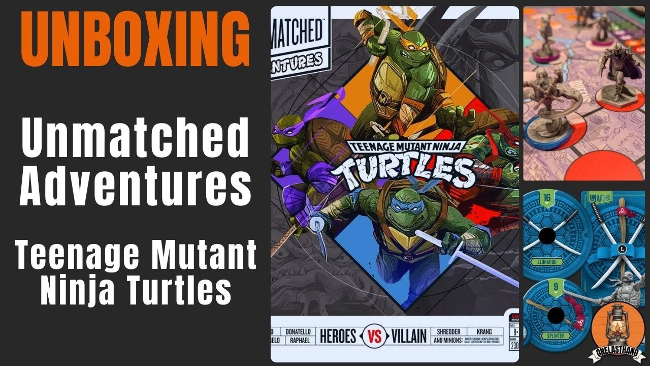Unmatched Adventures: Teenage Mutant Ninja Turtles Unboxing — Co-op ...