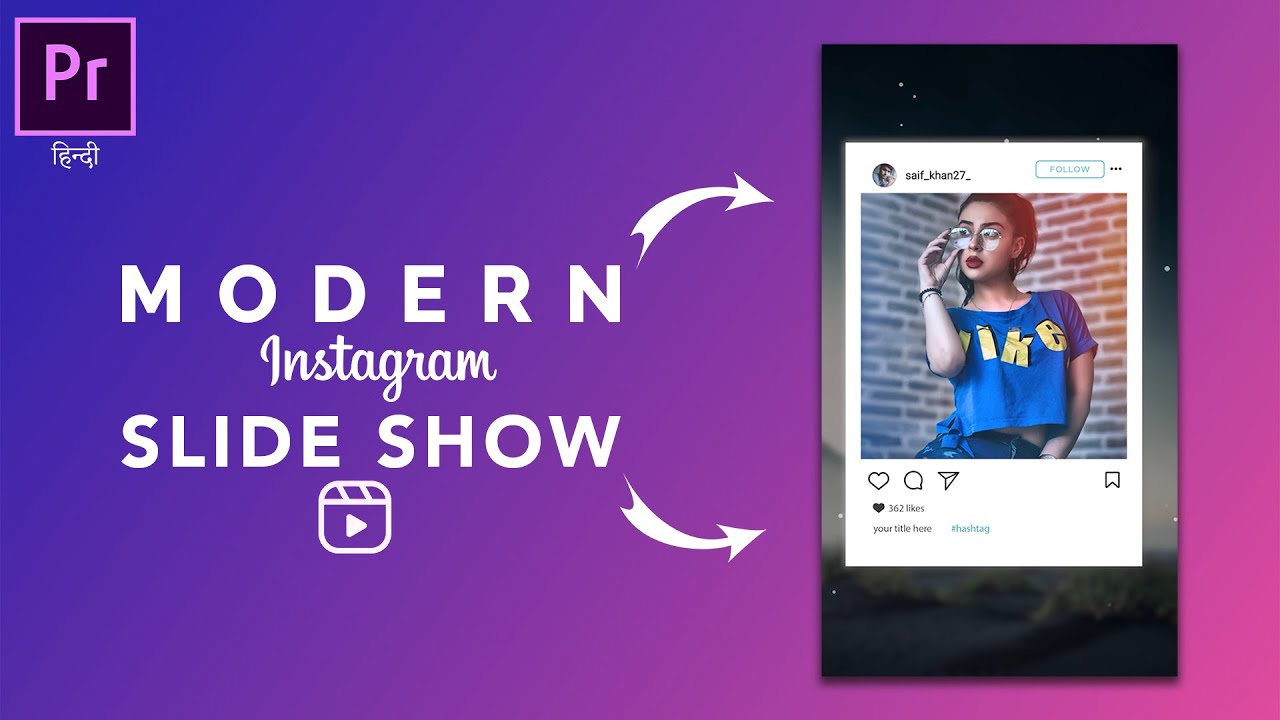 Modern Instagram Reels Slideshow in Premiere Pro | Photo Slideshow ...