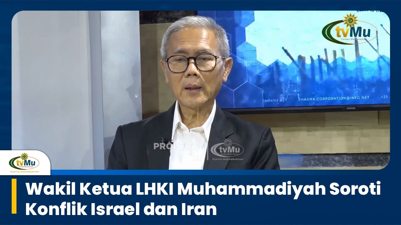 Wakil Ketua LHKI Muhammadiyah Soroti Konflik Israel dan Iran - YouTube