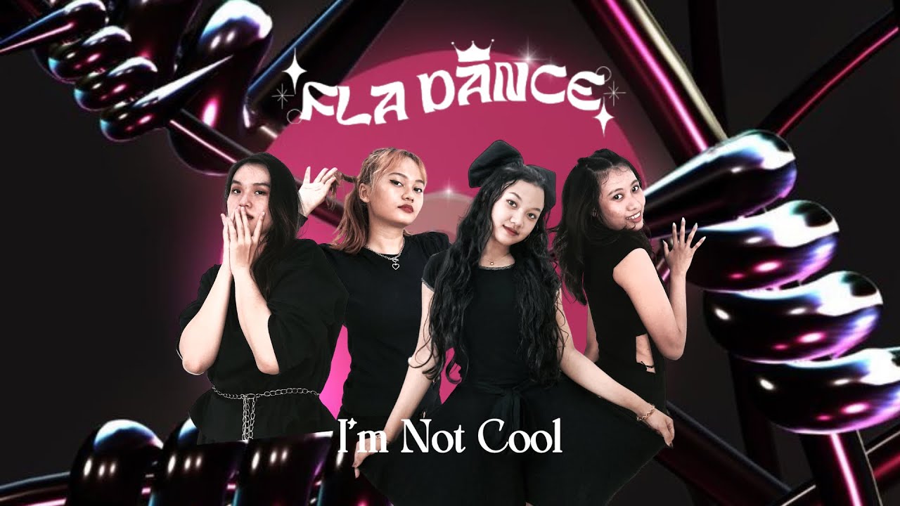 HyunA — I’m Not Cool Dance Video Performance by FLAdance at FestiFLA 4. ...