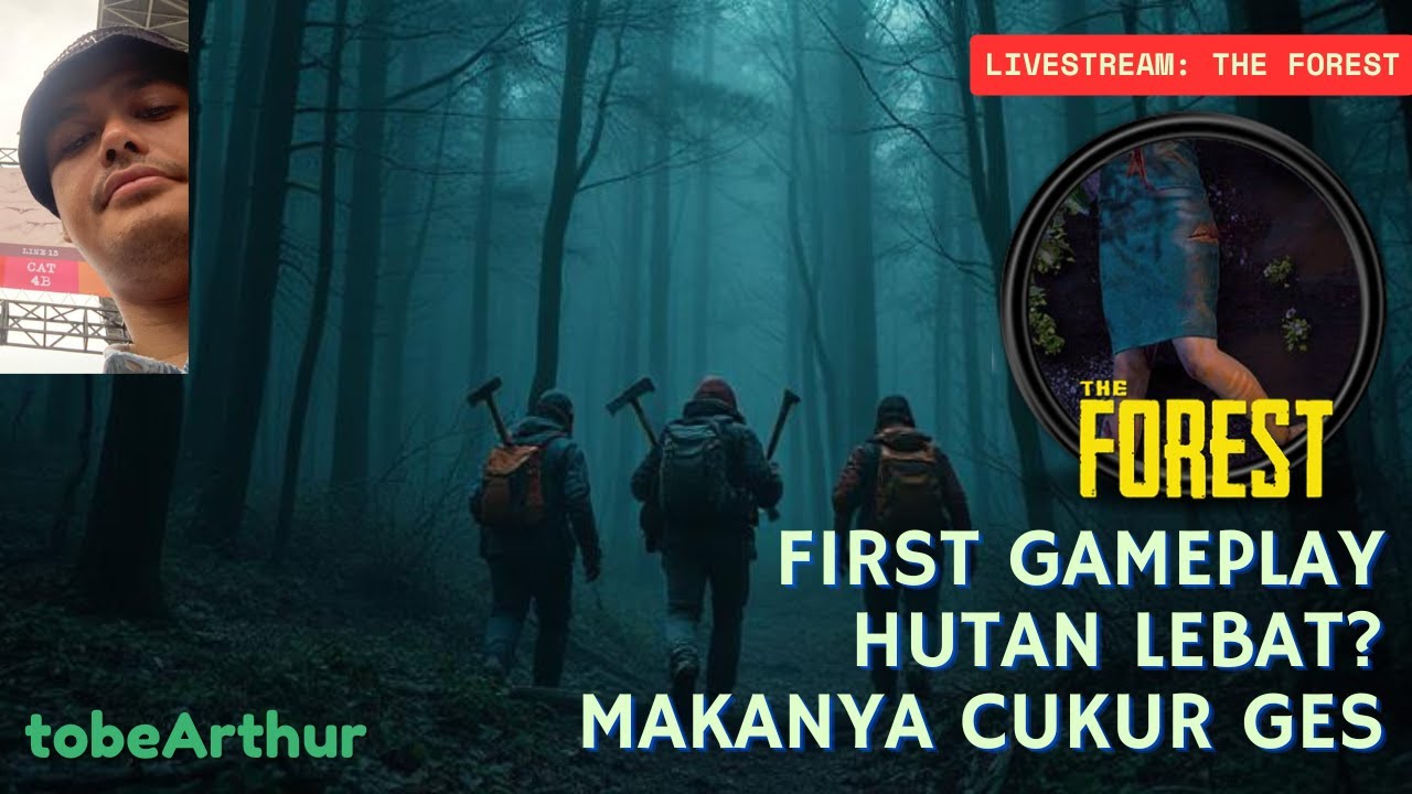 THE FOREST - 1st gameplay - tersesat di hatimu - YouTube
