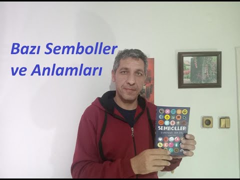 Bazı Semboller ve Anlamları
