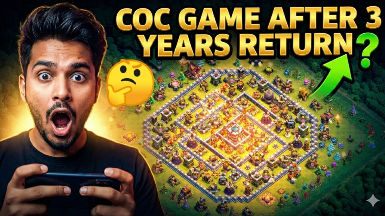 Coc Game After 3 Years Return | Coc | Clash of Clans | Return After 3 ...