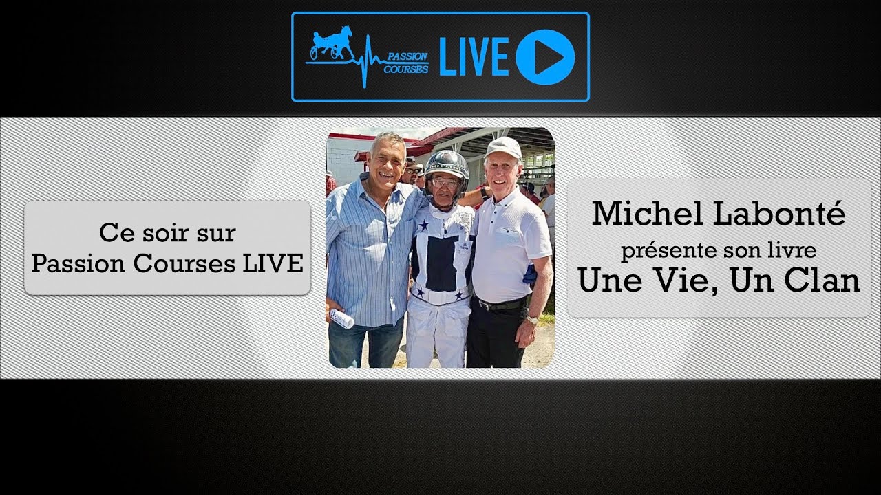 Passion Courses LIVE - Avec Michel Labonté (2022-12-07) - YouTube