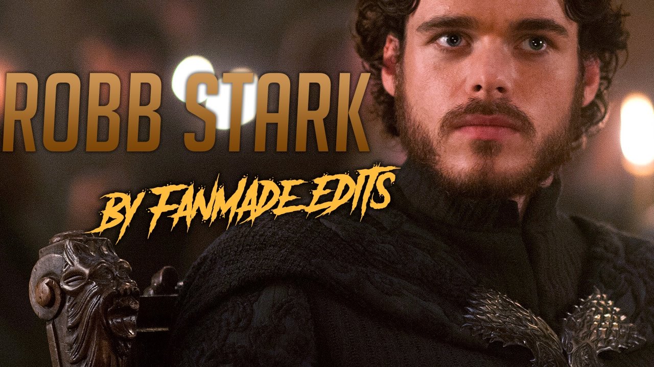 Robb Stark | | The King That Was - YouTube