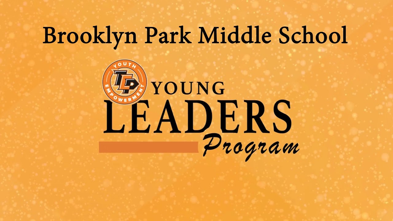 Brooklyn Park Middle School TCP Young Leaders Testimonials | 2023 - YouTube