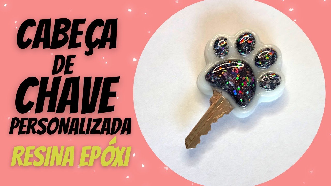 PERSONALIZANDO CHAVE PASSO A PASSO tutorial - Fernanda Fernandes - YouTube