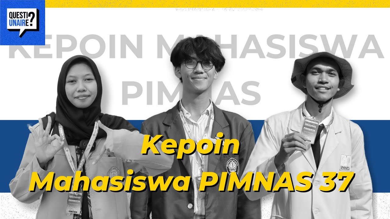 Apa Kata Mereka Tentang PIMNAS 37 di UNAIR | QuestiUNAIRe - YouTube