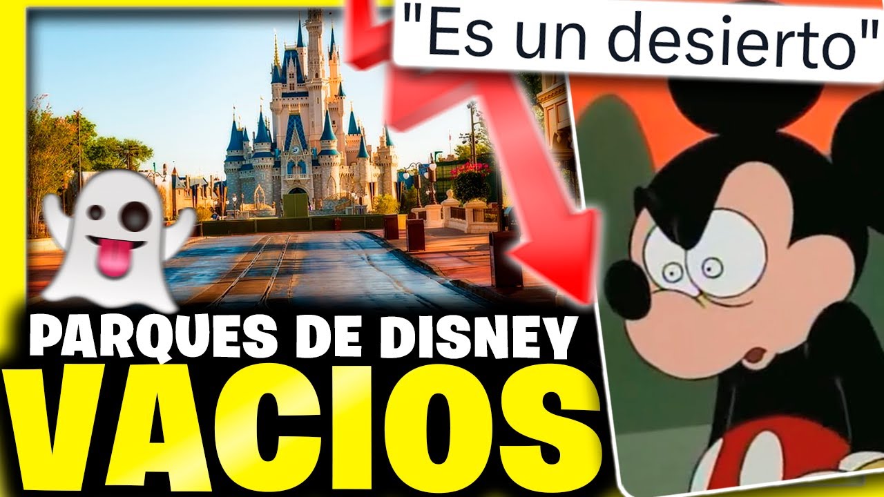 LOS PARQUES DE DISNEY están COMPLETAMENTE VACÍOS 😱 DISNEY está ...