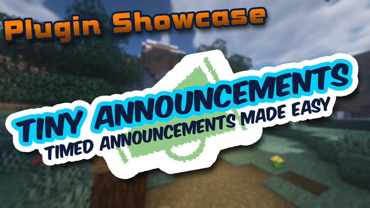TinyAnnouncements - Minecraft Spigot Plugin Showcase and Tutorial! - YouTube