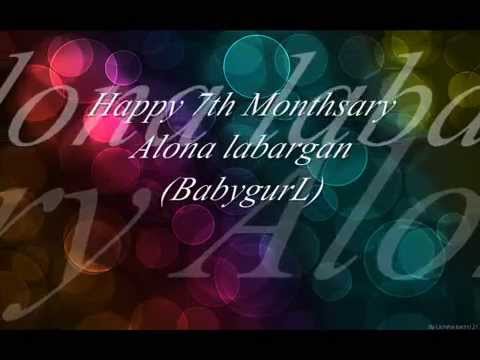 7th Monthsary Greetings ♥ - YouTube