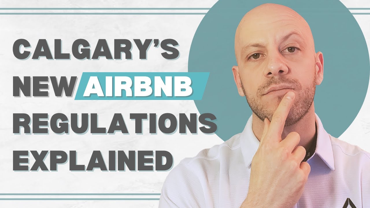 Calgary’s STR Regulations – New Airbnb Restrictions Explained! - YouTube