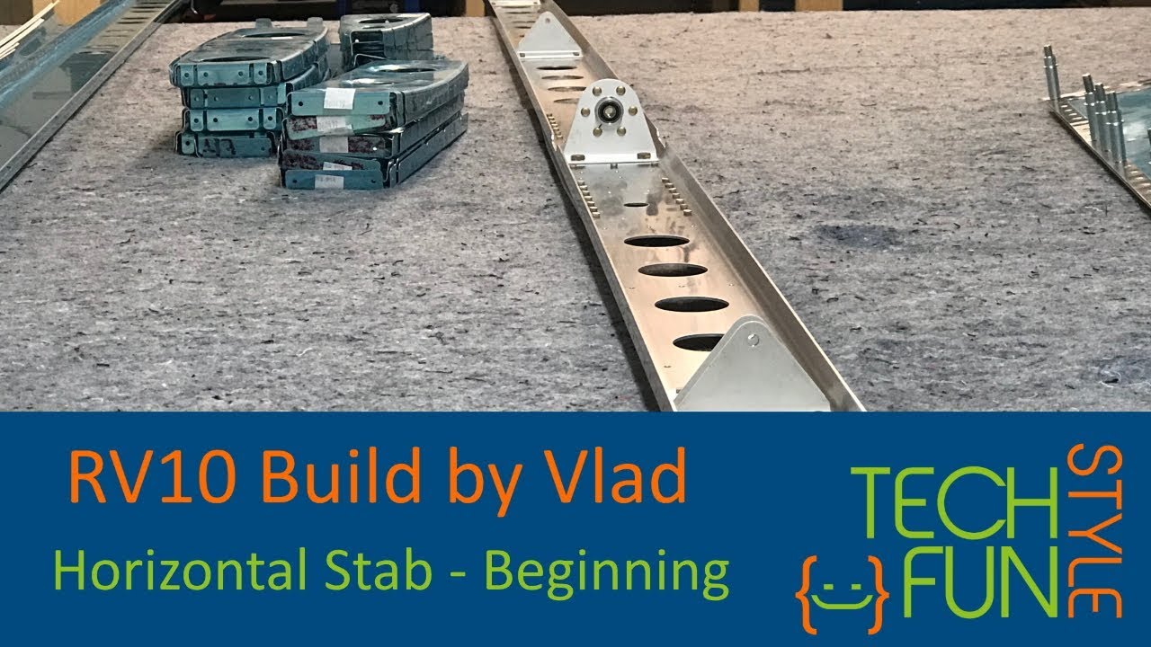 RV-10 - Horizontal Stab Assembly. Beginning. Building airplane - YouTube
