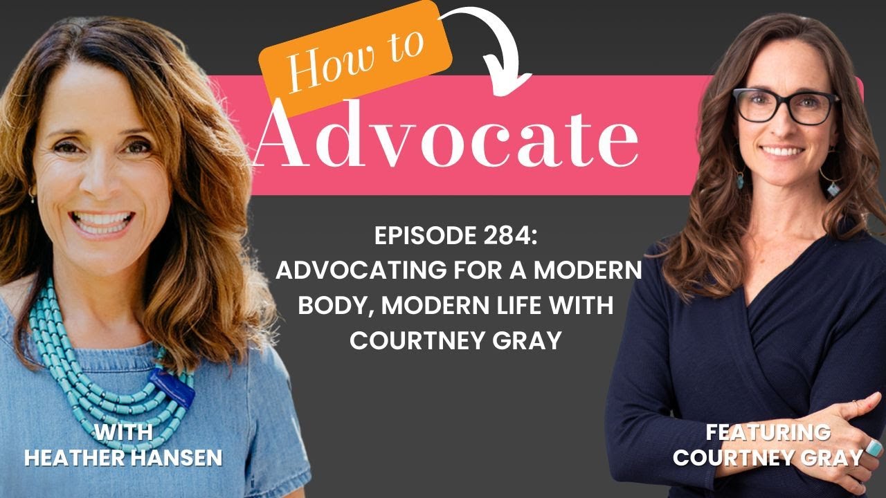 284: Advocating for a Modern Body, Modern Life with Courtney Gray - YouTube