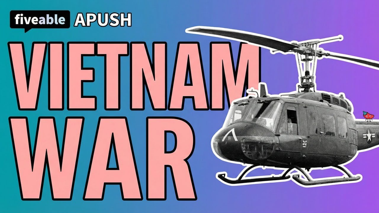 APUSH - Vietnam War: Escalation, Tet Offensive & Anti-War | Fiveable ...