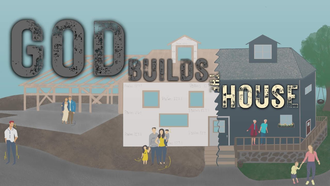 God Builds the House - Pt. 4 | May 21,2023 - YouTube