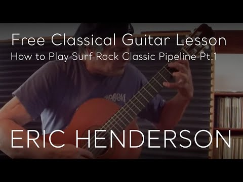 How to Play Surf Rock Classic Pipeline - Guitar - Part 1 - YouTube