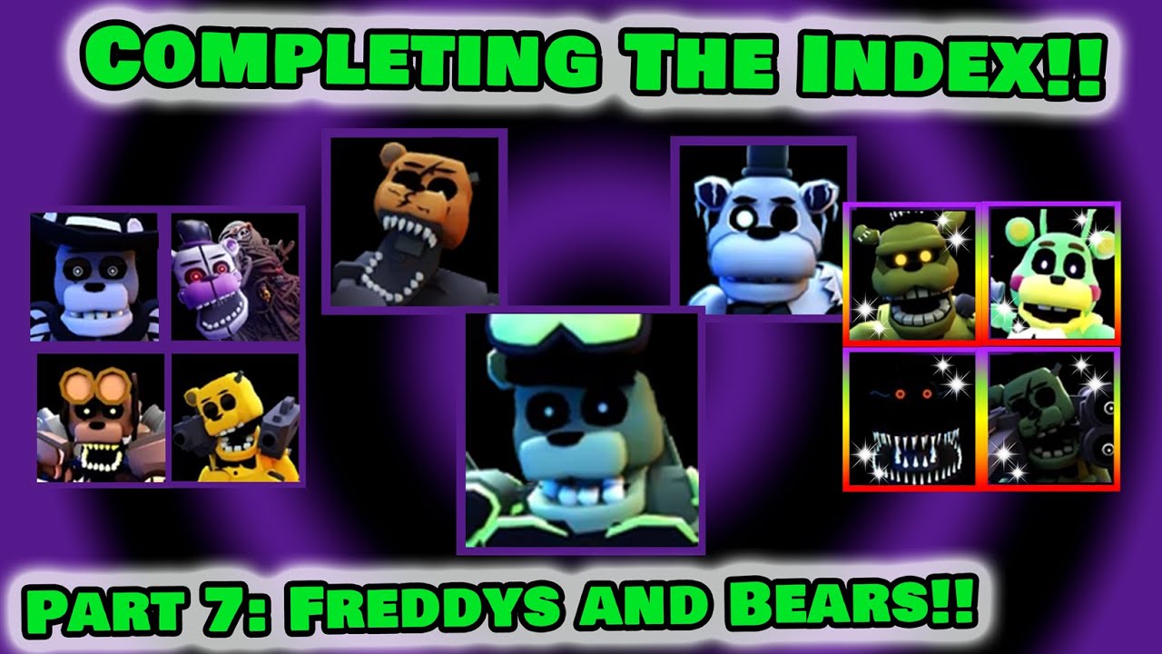Completing The Index! Can we get EVERY FREDDY? | FNTD Roblox - YouTube