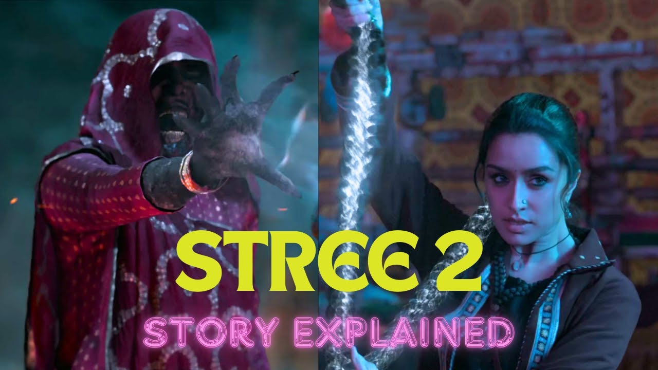 Stree 2 explained in Hindi| Stree 2 explained| Stree 2 explanation in ...