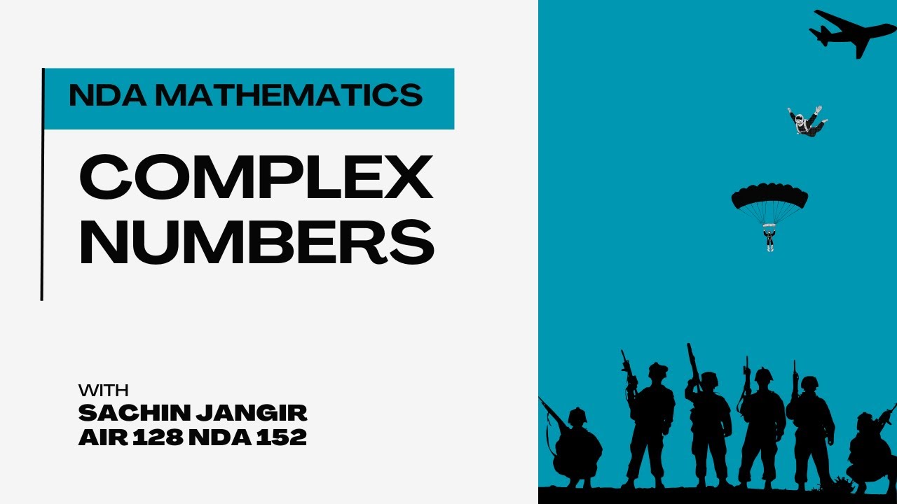 COMPLEX NUMBERS | NDA MATHEMATICS - YouTube
