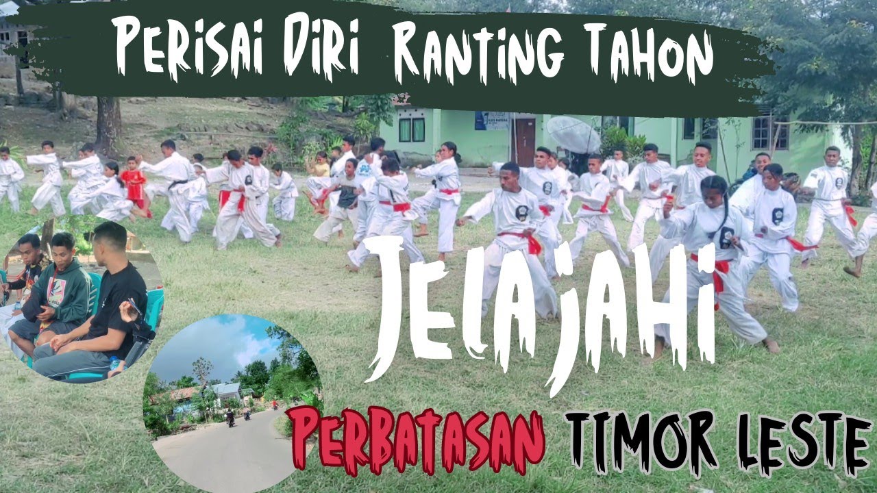 Jelajah ranting paling ujung timur || ranting Perisai Diri Tahon ...
